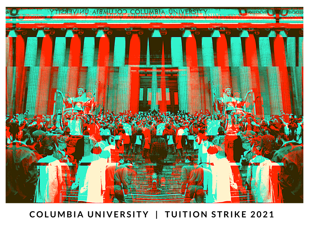 COLUMBIA TUITION STRIKE - The Boycott Times